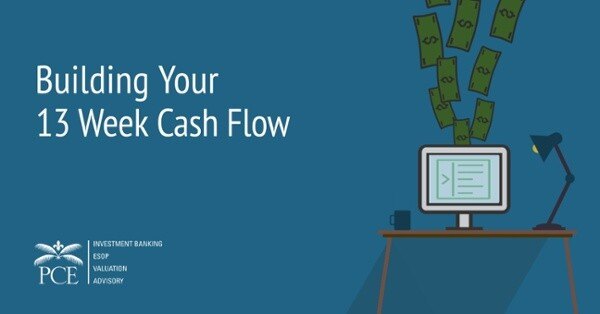 Building Your 13 Week Cash Flow