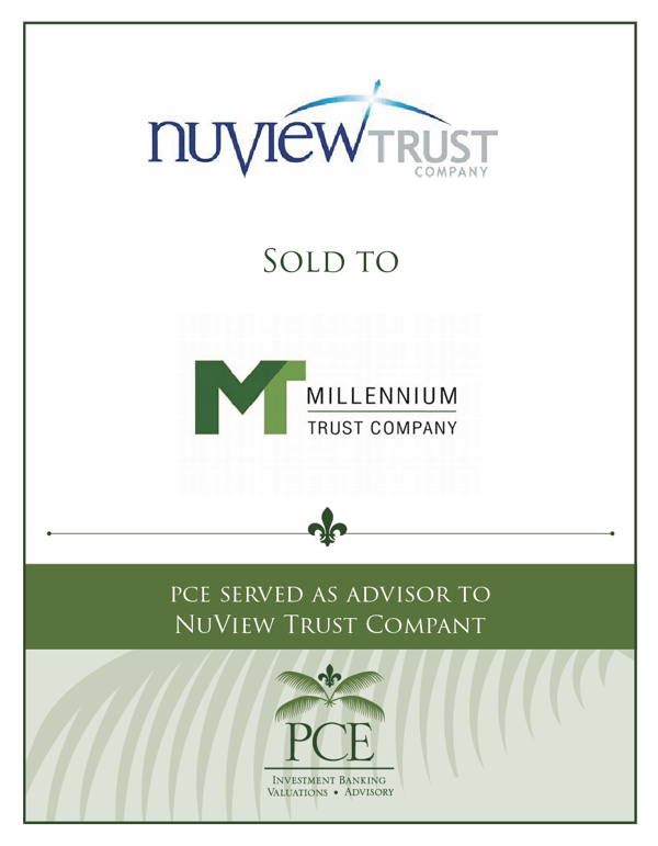 PCE Announces the Sale of NuView Trust