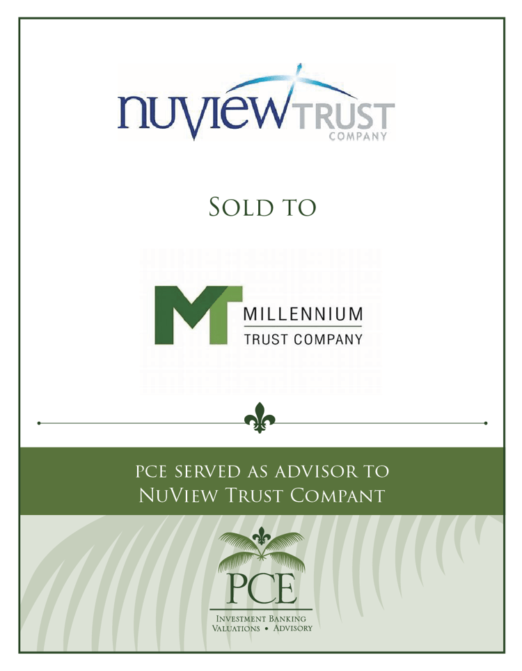 PCE Announces the Sale of NuView Trust